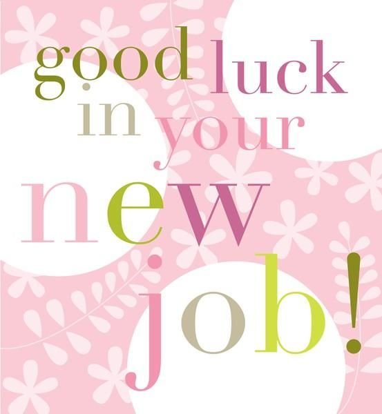Best Wishes For New Job First Day, Shayari & Quotes